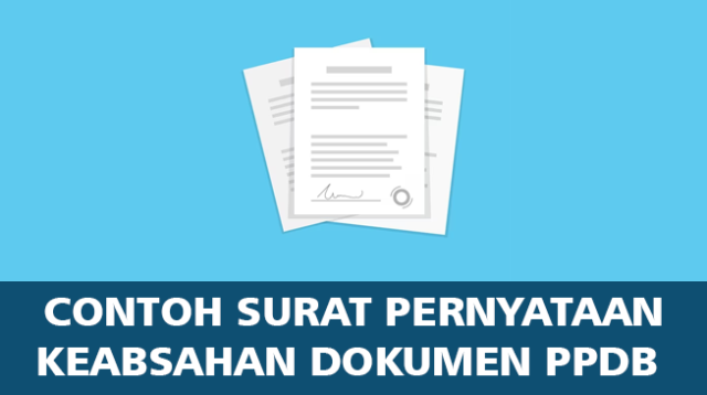 5 Contoh Surat Pernyataan Keabsahan Dokumen PPDB 2024 (SD, SMP, SMA, SMK)