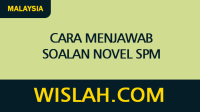 Cara Menjawab Soalan Novel SPM